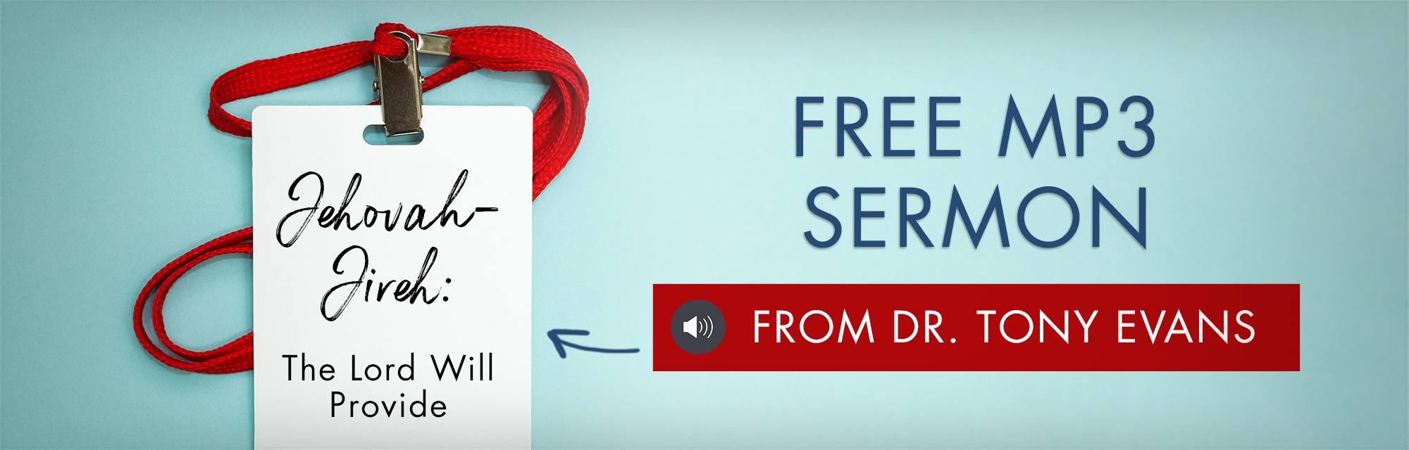 Free Sermon Download from Tony Evans