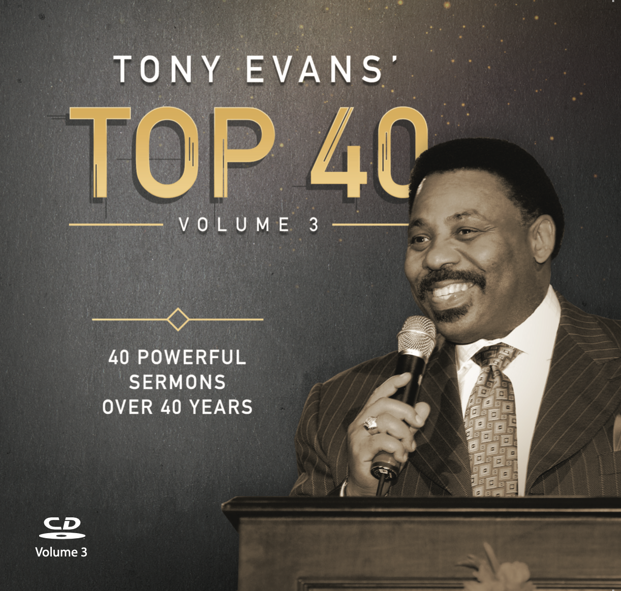 Tony Evans Top 40 Volume 3